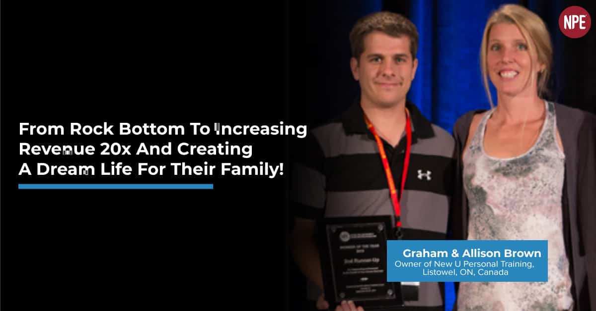 How Graham & Allison Increased Revenue 20 Times for Their Gym : NPE Fitness