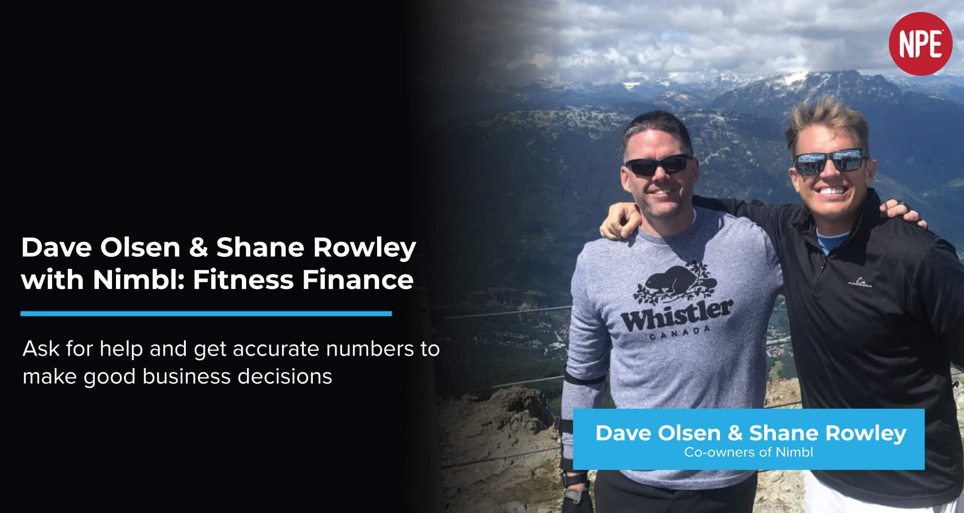Ep 13 - Dave Olsen & Shane Rowley with Nimbl - Fitness Finance : NPE ...