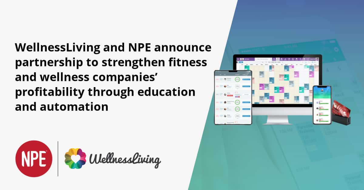 WellnessLiving And NPE Announce Partnership : NPE Fitness