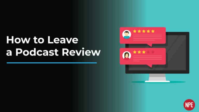 How to Leave a Podcast Review : NPE Fitness